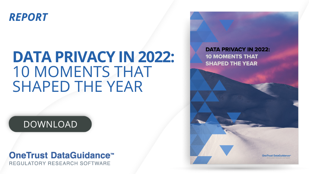 Data privacy in 2022: 10 moments that shaped the year | DataGuidance